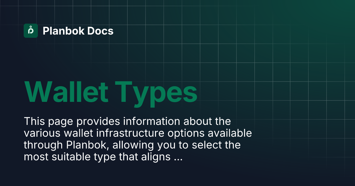 Wallet Types | Planbok Docs